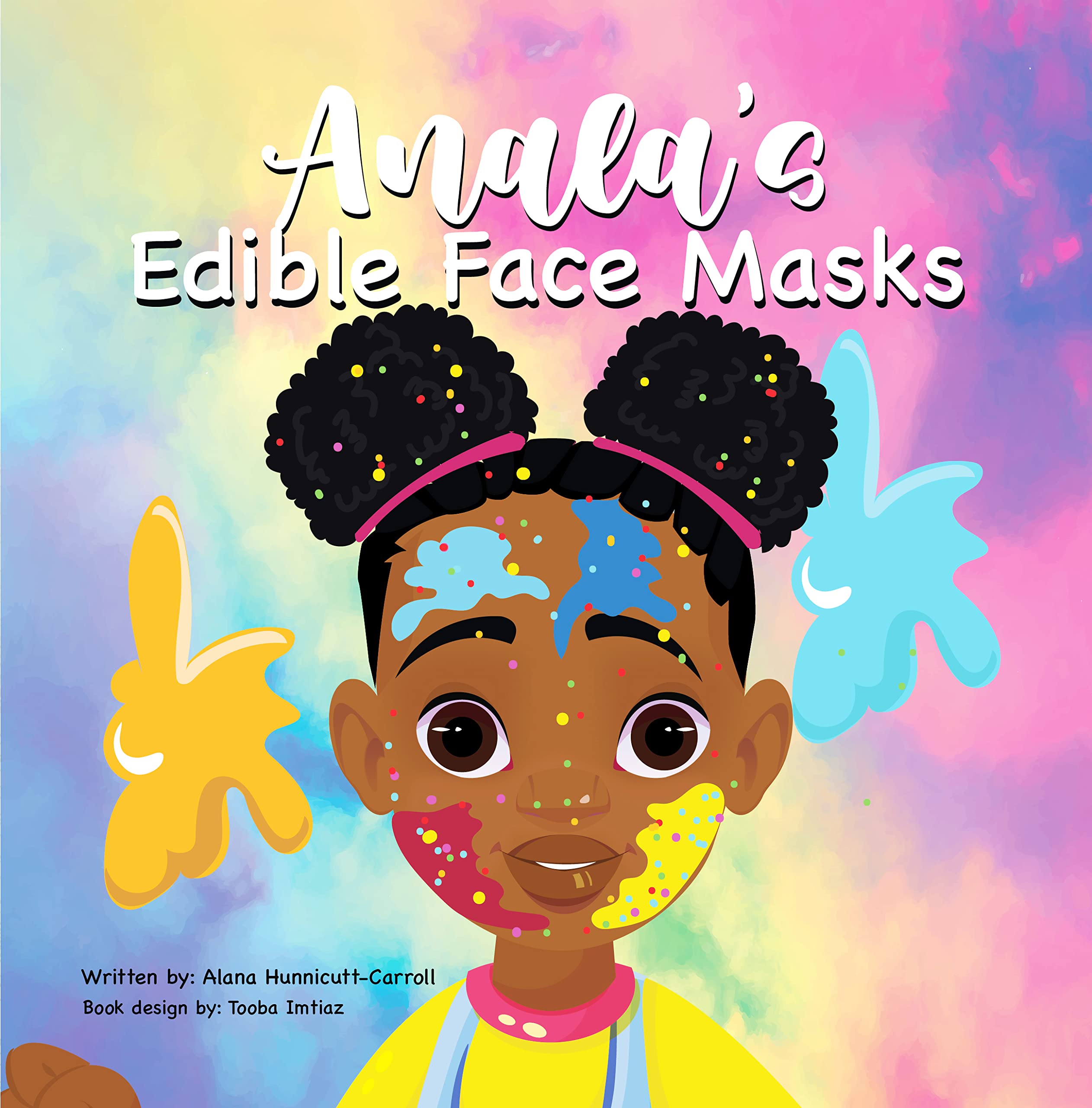 Anala's Edible Face Masks by Alana Hunnicutt-Carroll | Goodreads