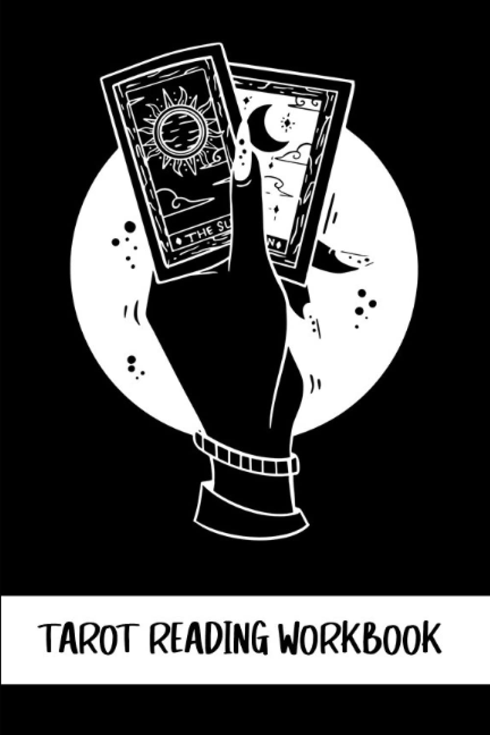 Blank Tarot Cards Journal: Personal Tarot Workbook Card Learning for ...