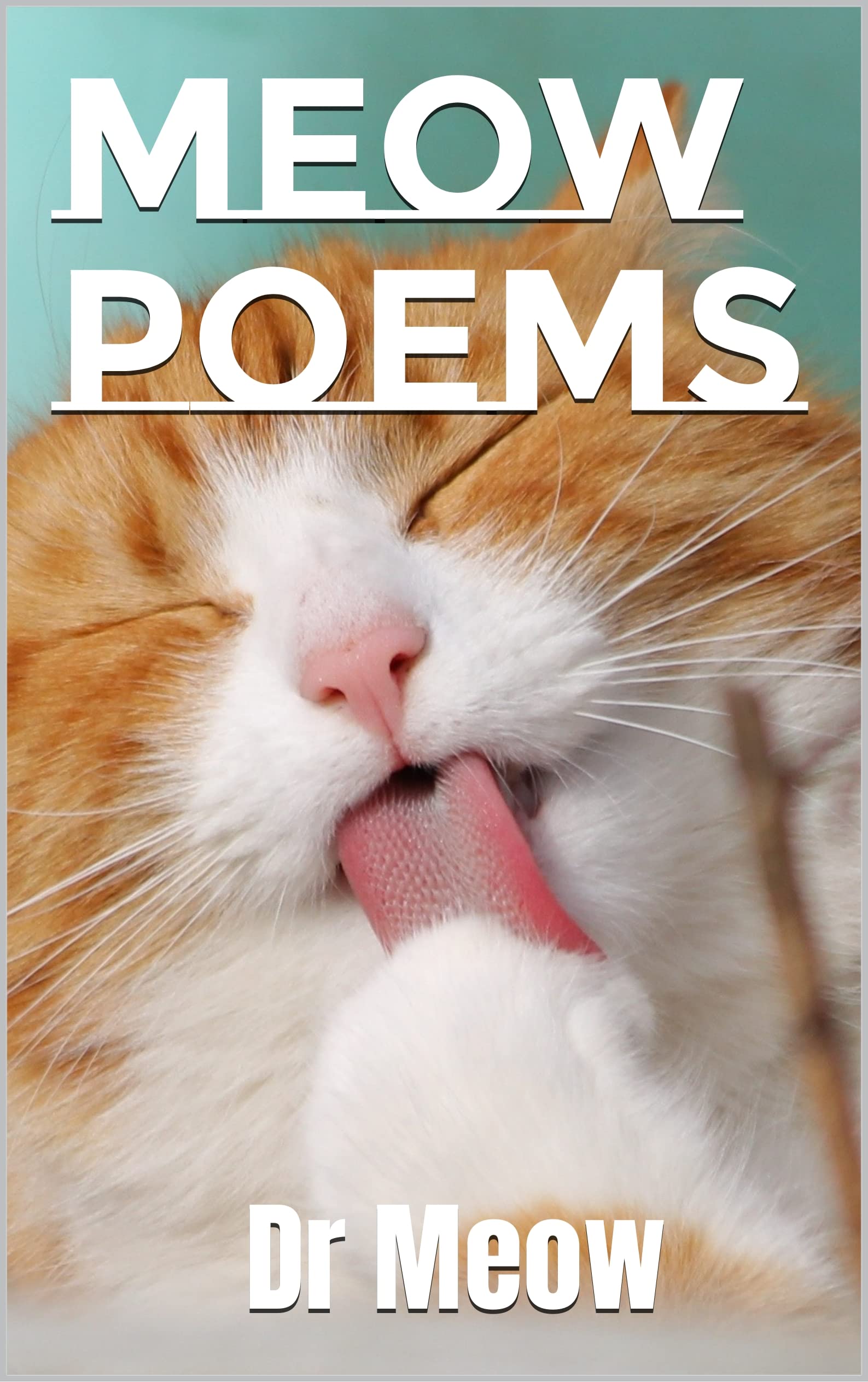 MEOW POEMS by Dr Meow | Goodreads