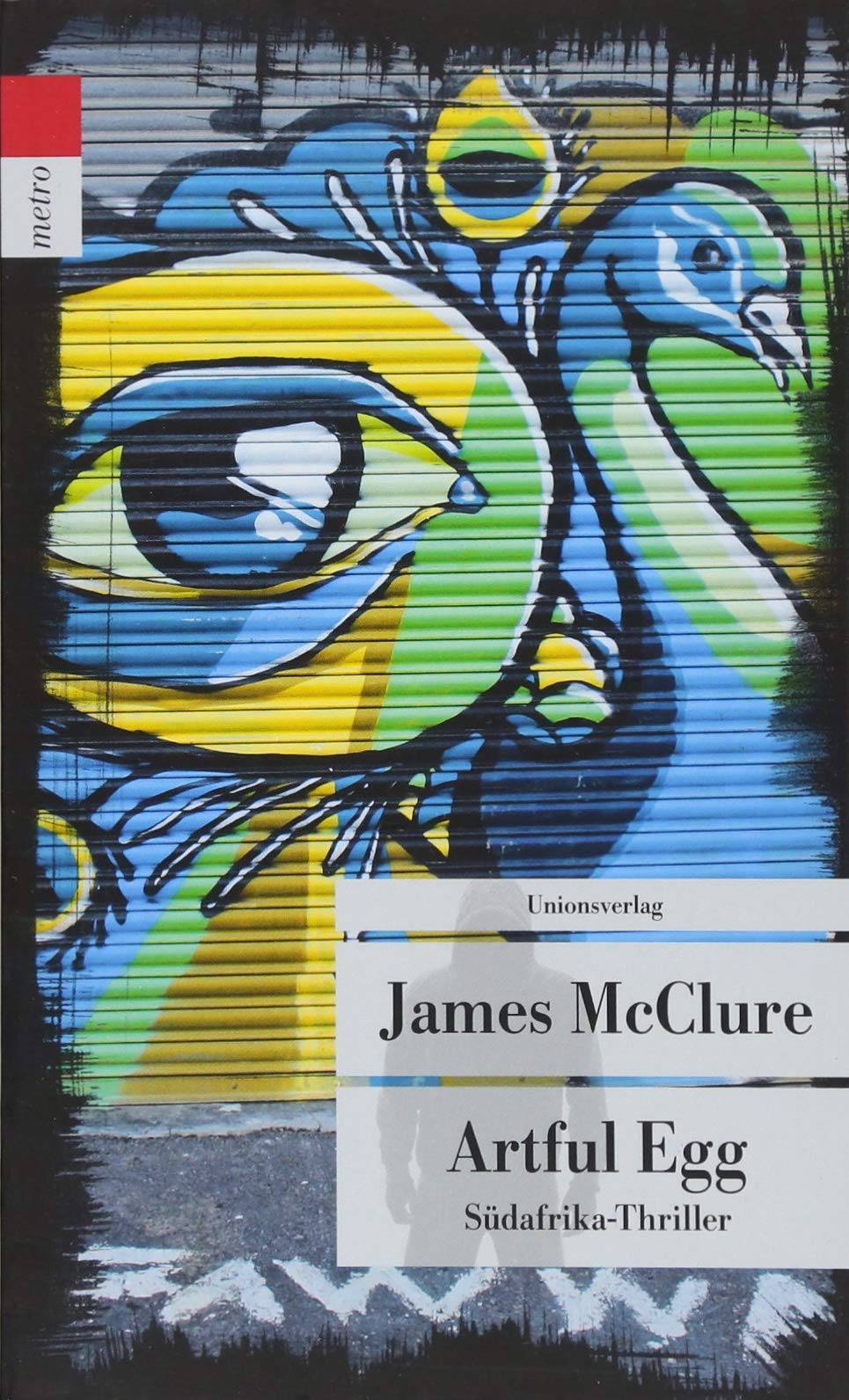 Artful Egg: Südafrika-Thriller. Kramer & Zondi ermitteln by James McClure | Goodreads