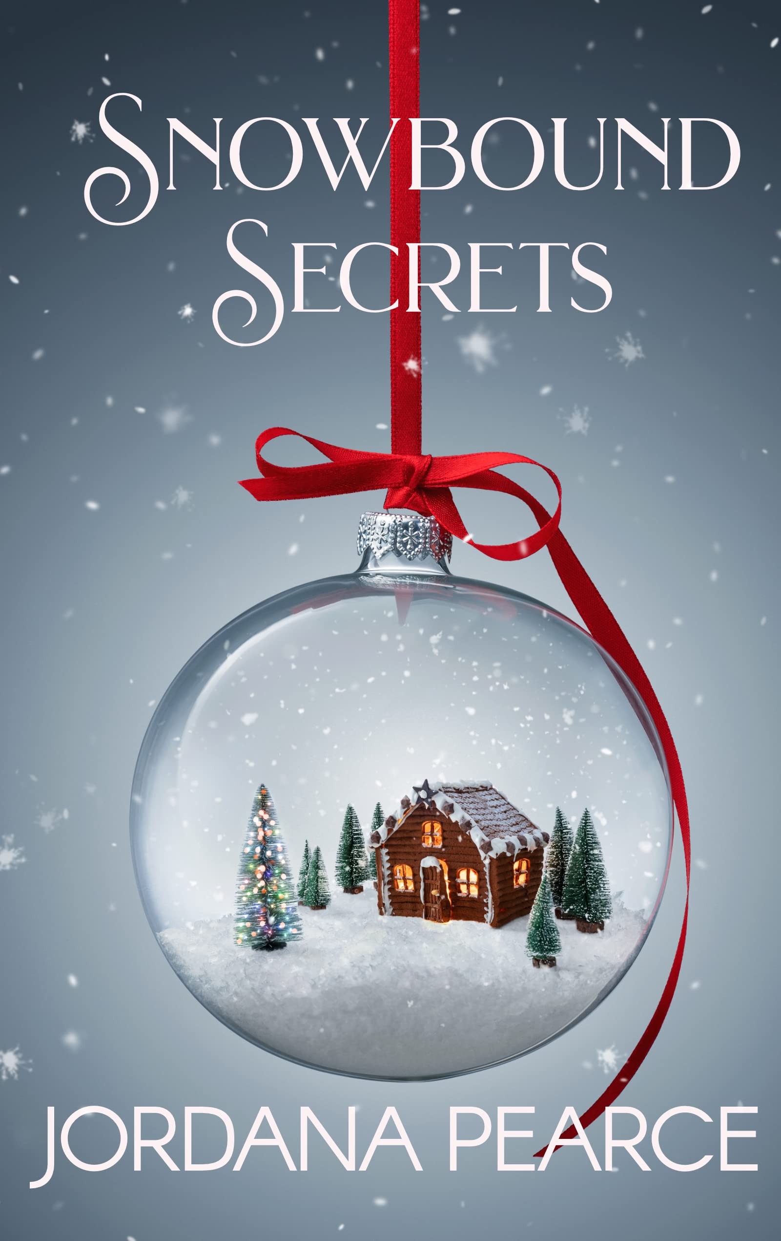 Snowbound Secrets by Jordana Pearce | Goodreads