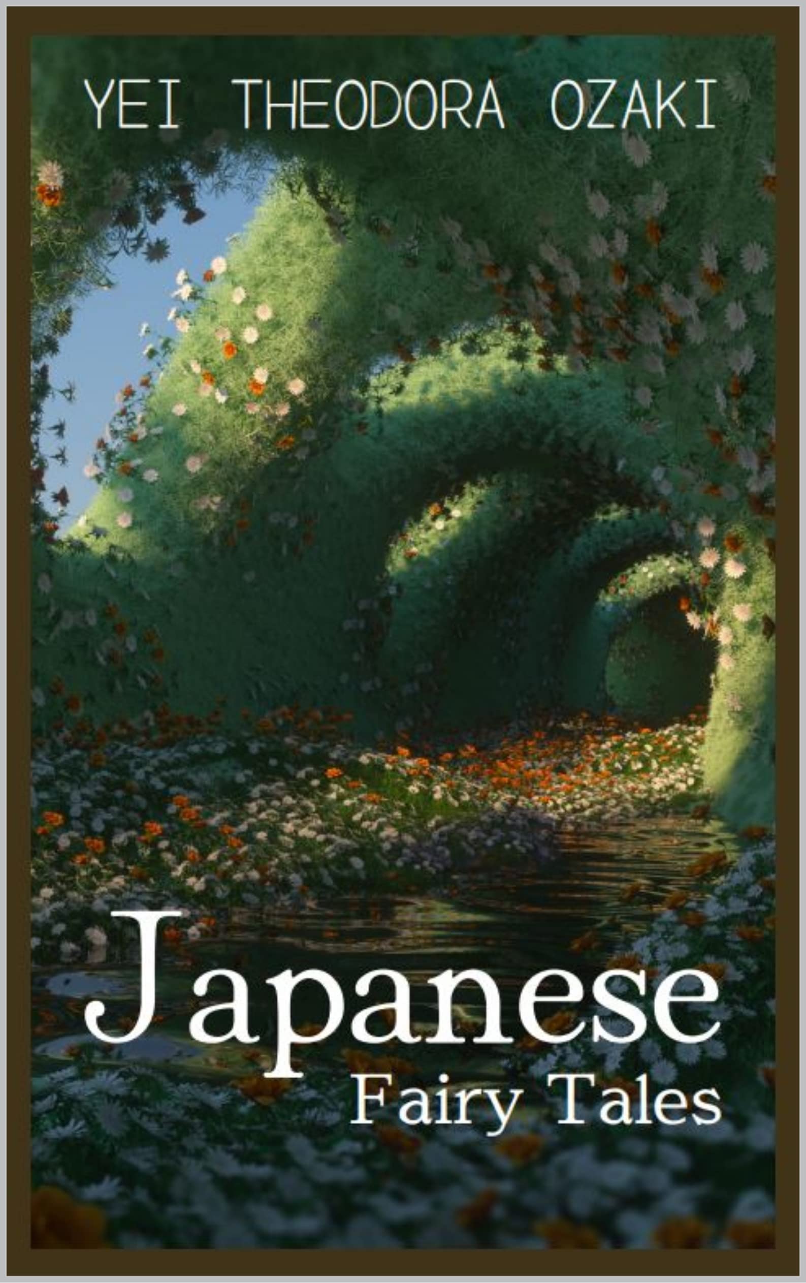 Japanese fairy tales: Amazing fairy tales and short stories by Yei ...