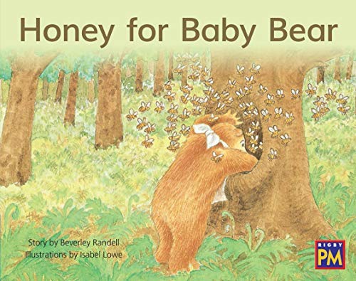 Honey for Baby Bear (Rigby PM Generations) by Beverley Randell | Goodreads
