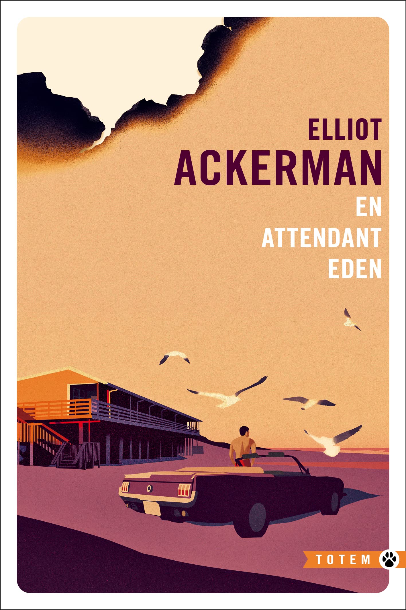 En attendant Eden (French Edition) by Elliot Ackerman | Goodreads