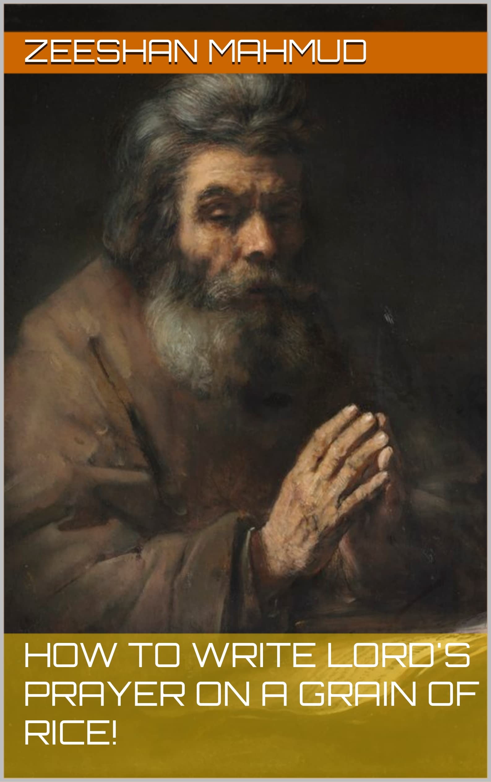 How to Write Lord's Prayer on a Grain of Rice! by Zeeshan Mahmud ...