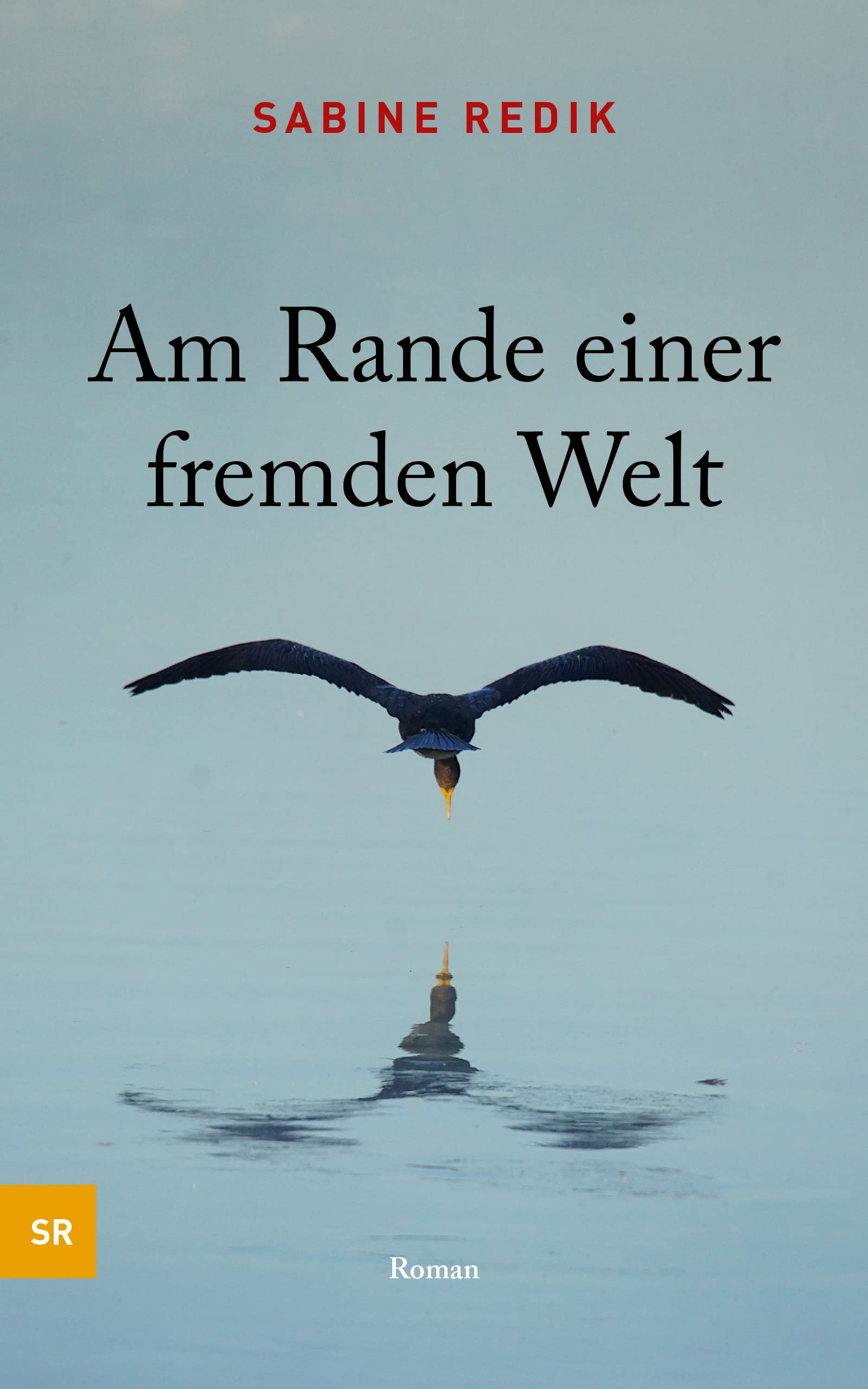 Am Rande einer fremden Welt by Sabine Redik | Goodreads