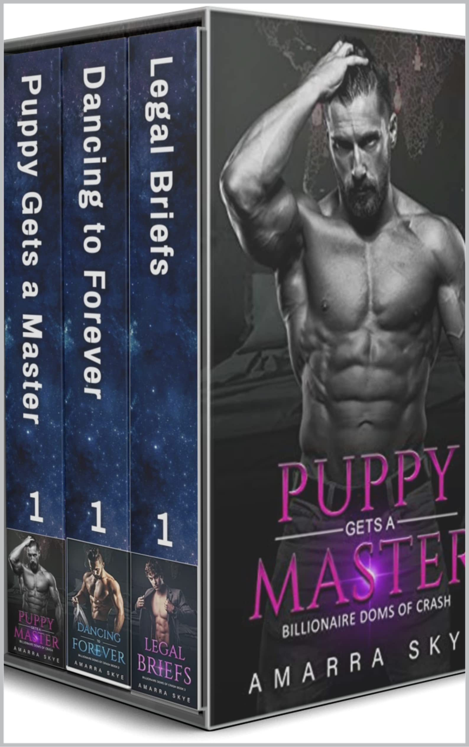 Billionaire Doms of Crash Books 1, 2, 3, Box Set: Puppy Gets a Master, Dancing to Forever, Legal ...