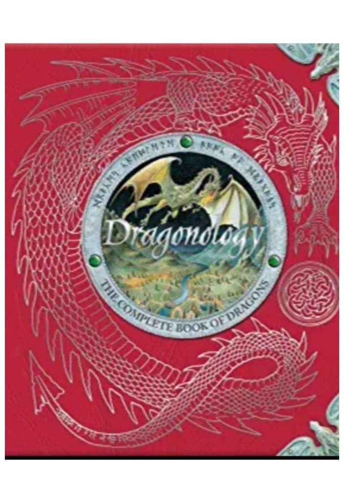 Dragonology: The Complete Book of Dragons (Ologies) by Ernest Drake ...