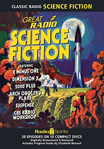 Great Radio Science Fiction by Original Radio Broadcasts | Goodreads