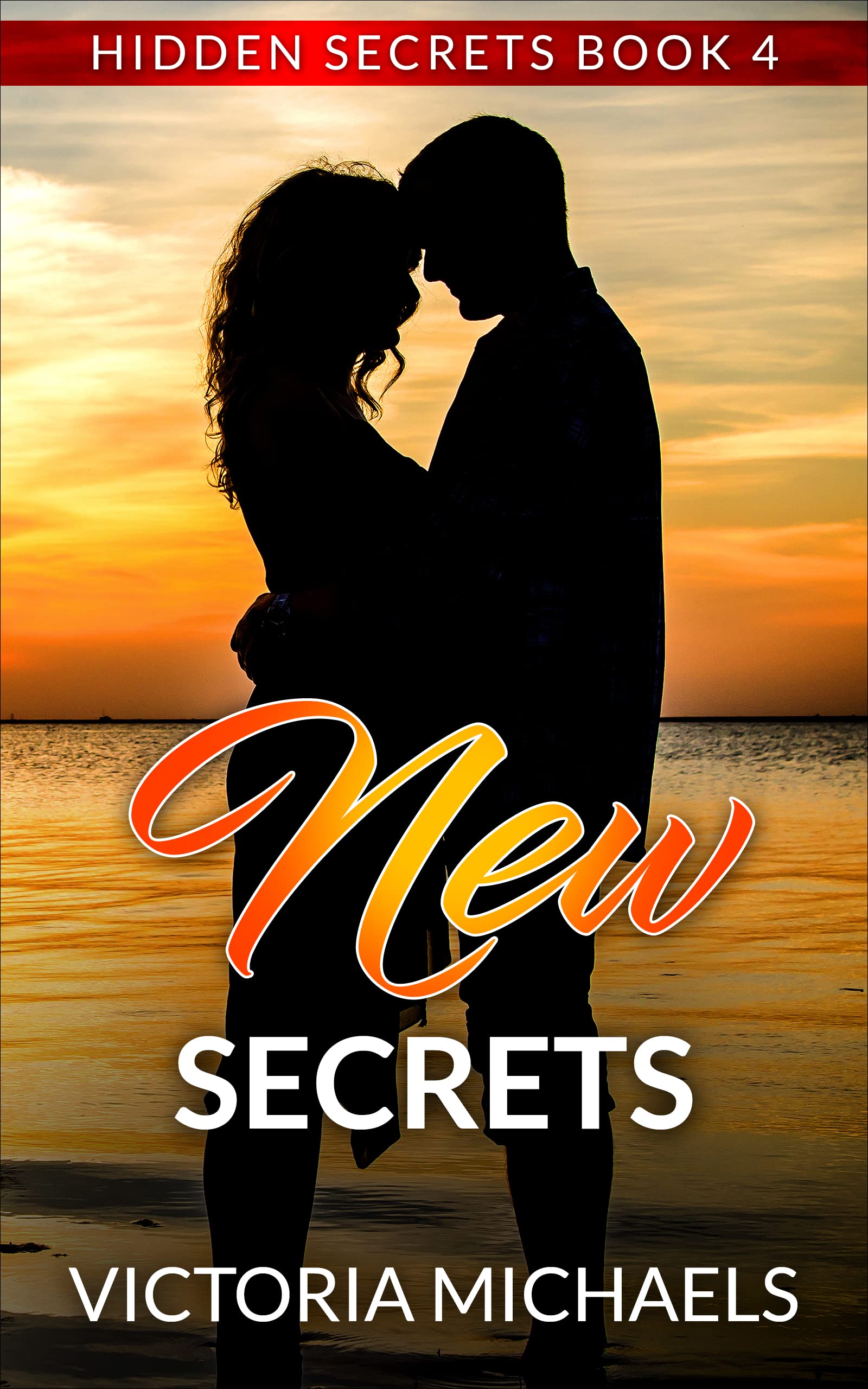 New Secrets (Hidden Secrets #4) by Victoria Michaels | Goodreads