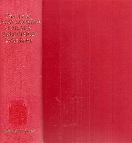 The Focal encyclopedia of film & television techniques by Raymond (Ed ...