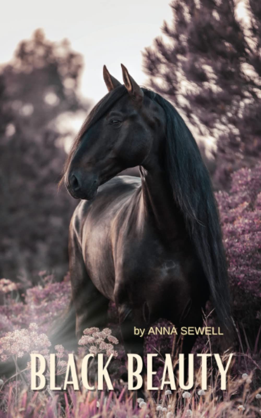 Black Beauty: The Original 1877 Children's Classic Novel by Anna Sewell ...
