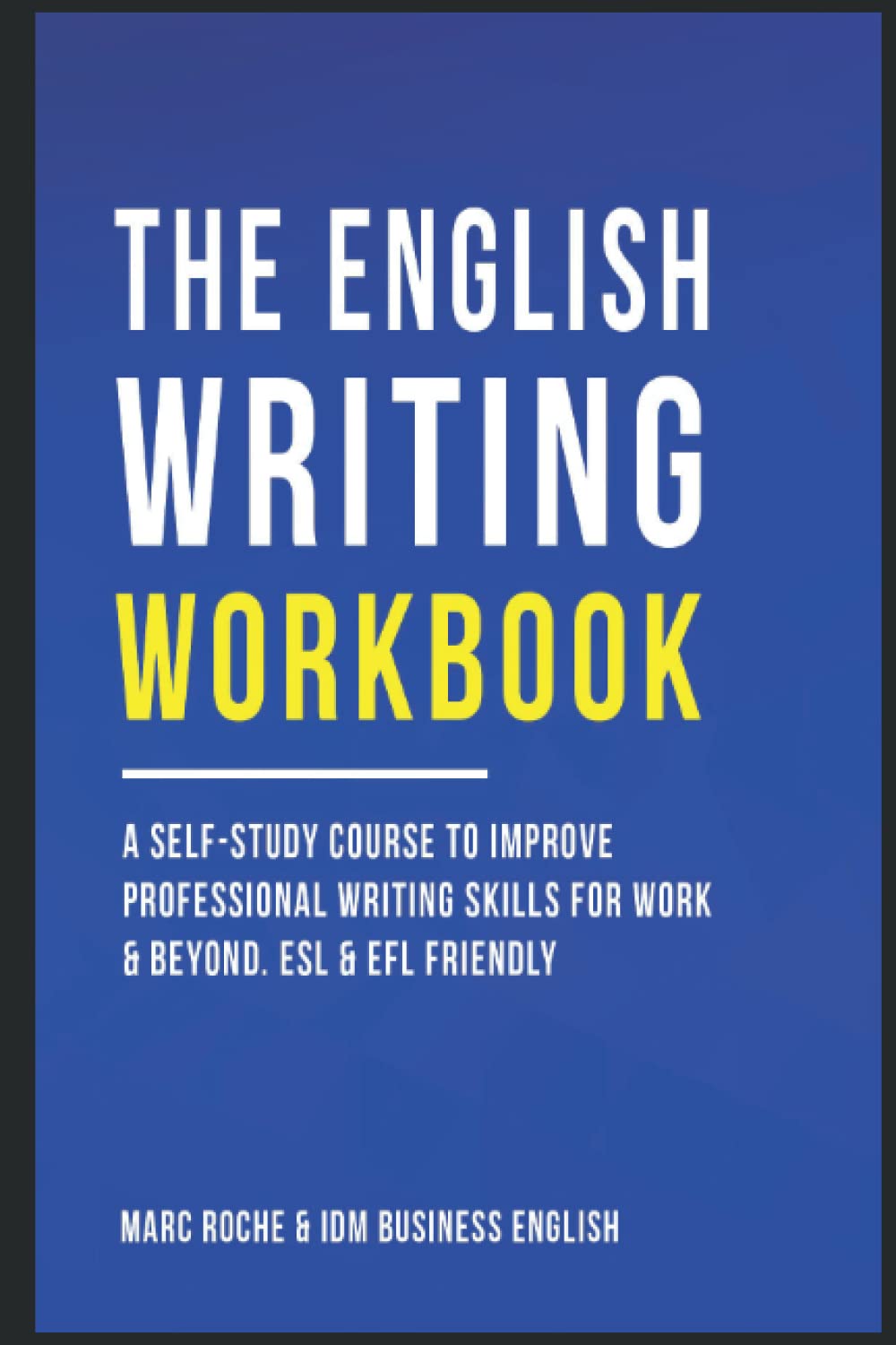The English Writing Workbook A Self Study Course To Improve the-english-writing-workbook-a-self-study-course-to-improve