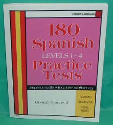 180 Spanish Practice Tests by George Giannetti | Goodreads