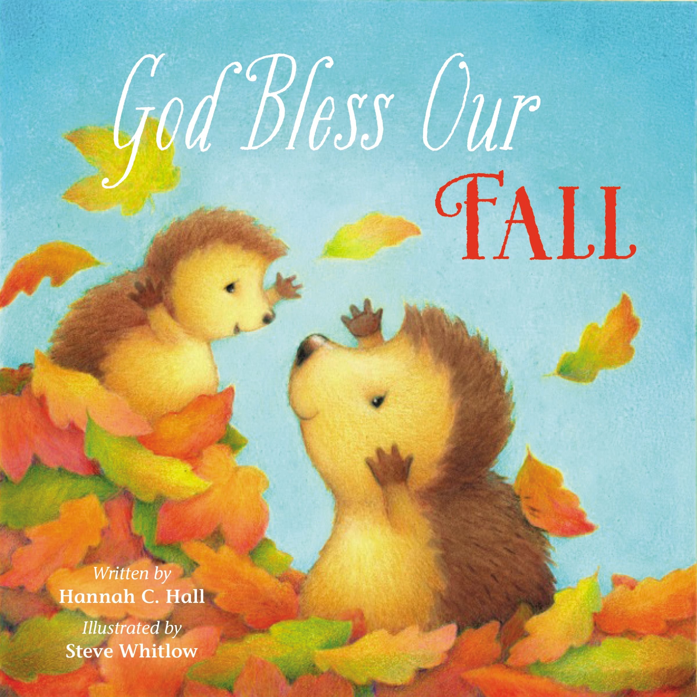 God Bless Our Fall (A God Bless Book) by Hannah Hall | Goodreads