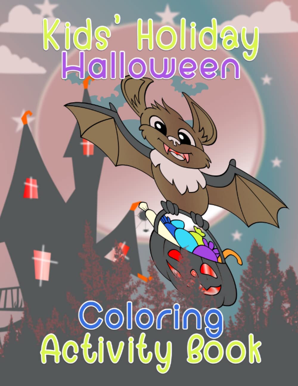 Kids' Holiday Halloween Coloring Activity Book: A Children Coloring ...