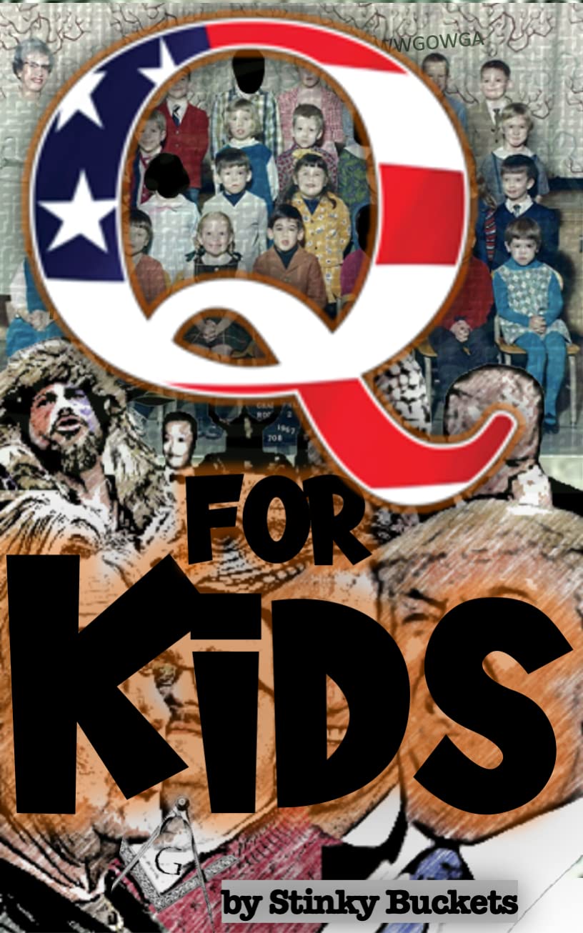 Q For Kids by Stinky Buckets | Goodreads