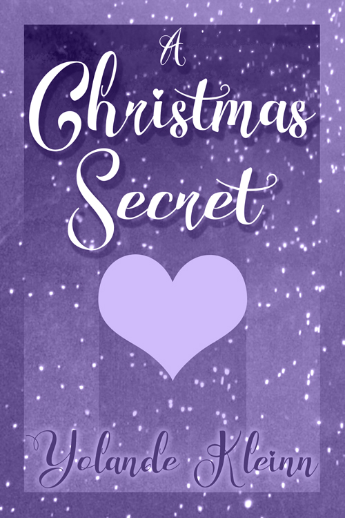 A Christmas Secret by Yolande Kleinn | Goodreads