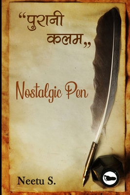 Nostalgic Pen: "Purani Kalam" by Neetu S | Goodreads