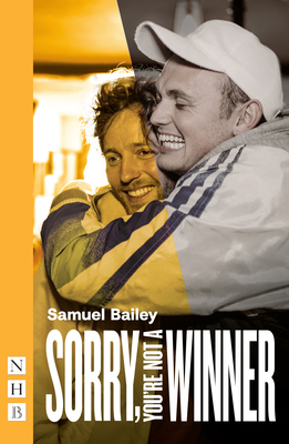 Sorry, You're Not a Winner by Samuel Bailey | Goodreads