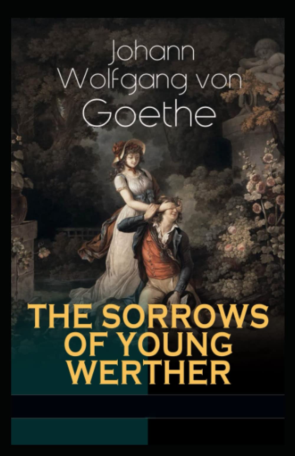 The Sorrows of Young Werther-Original Edition by Johann Wolfgang von ...