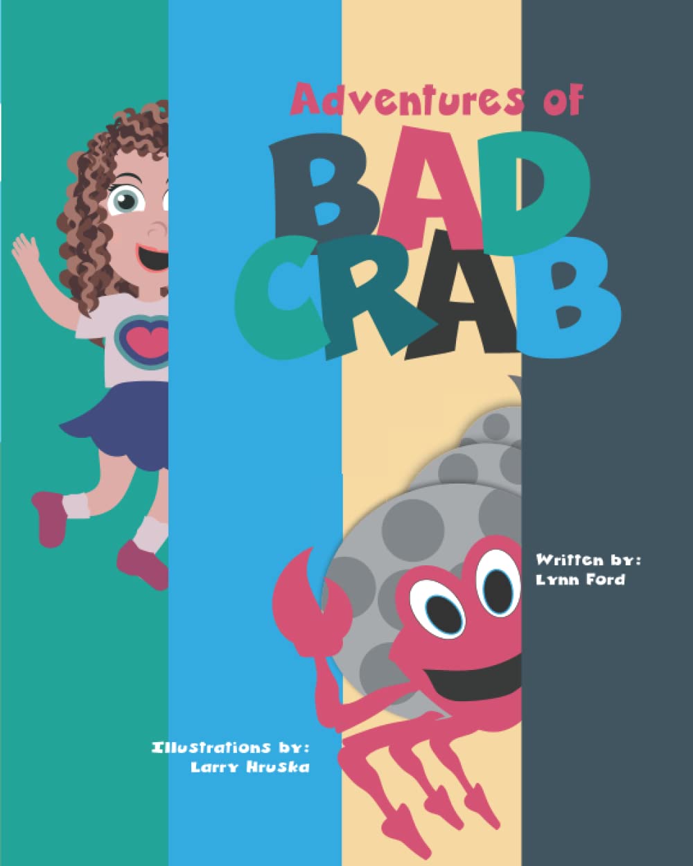Adventures of Bad Crab by Lynn Ford | Goodreads