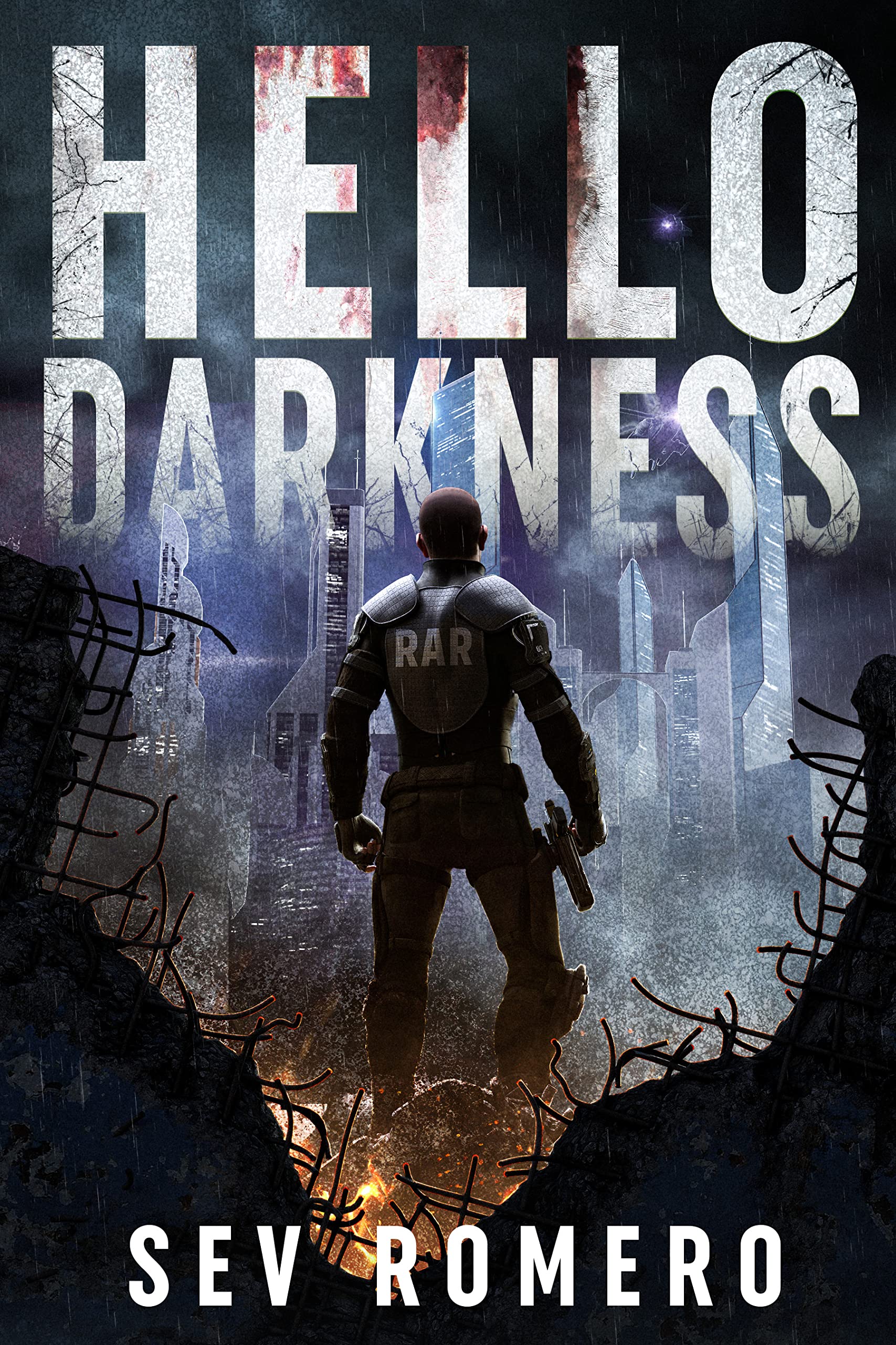 Hello Darkness: A Dystopian Thriller by Sev Romero | Goodreads