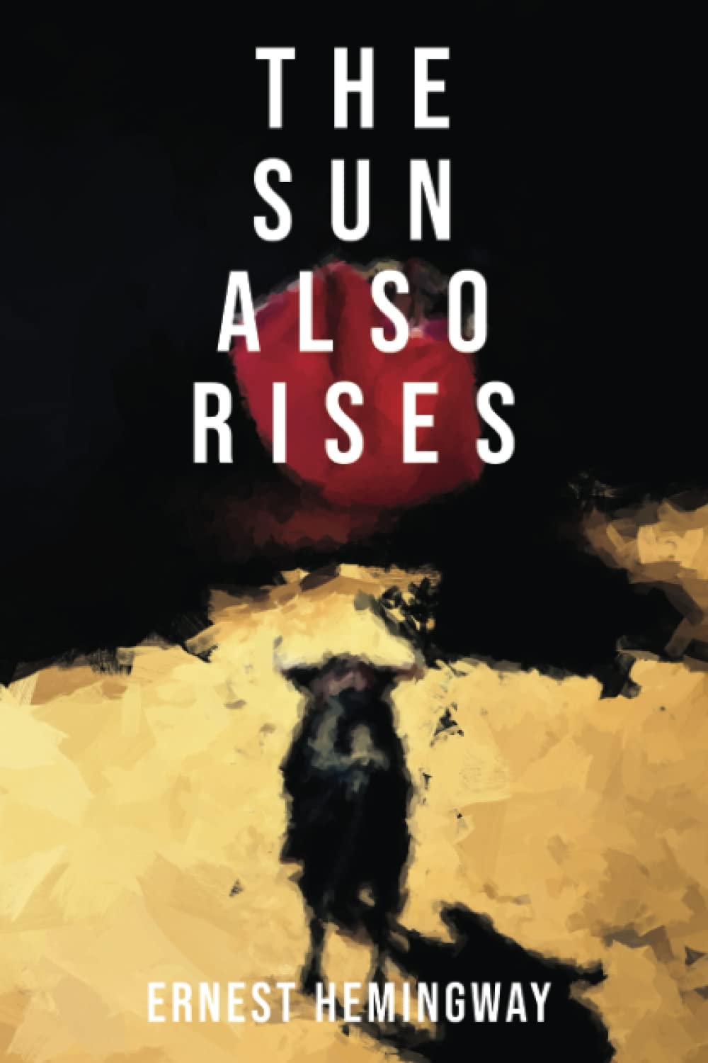 The Sun Also Rises (Illusion Edition) by Ernest Hemingway | Goodreads