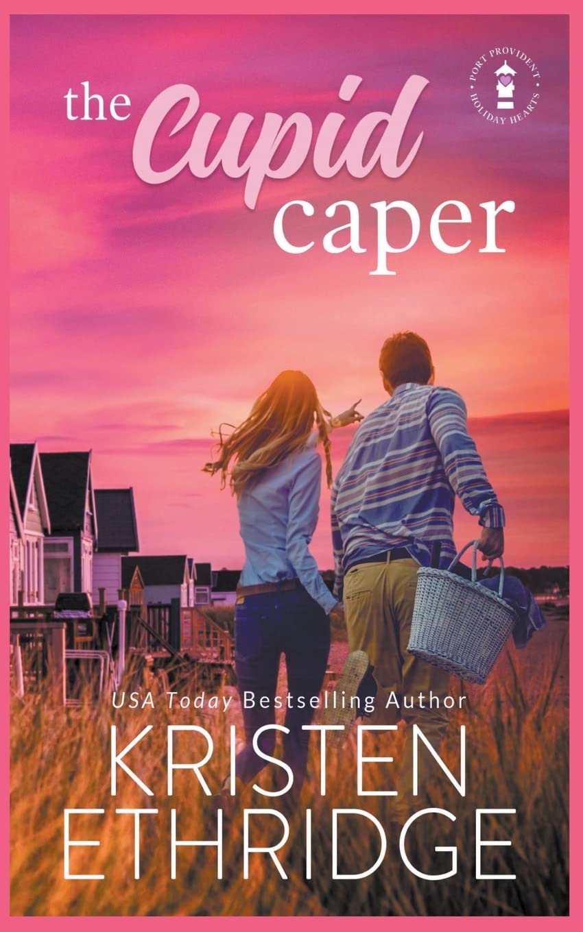 The Cupid Caper (Holiday Hearts Romance) by Kristen Ethridge | Goodreads