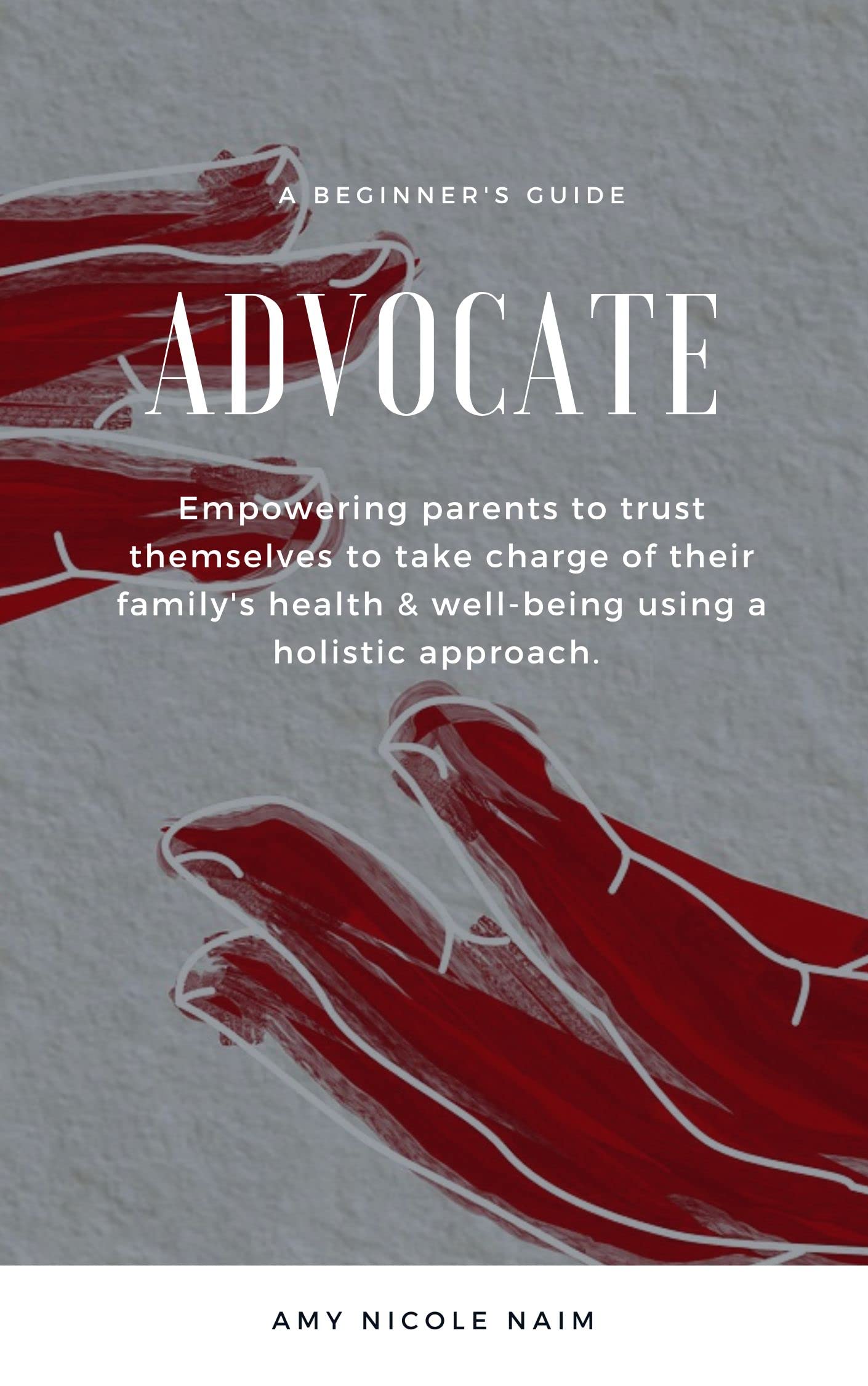 Advocate: Empowering parents to trust themselves to take charge of ...
