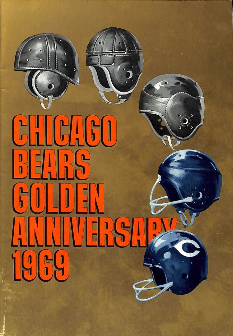 CHICAGO BEARS GOLDEN ANNIVERSARY 1969: MEDIA GUIDE by Chicago Bears ...