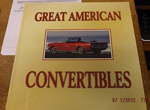 Great American Convertibles by Auto Editors of Consumer Guide (Editor ...