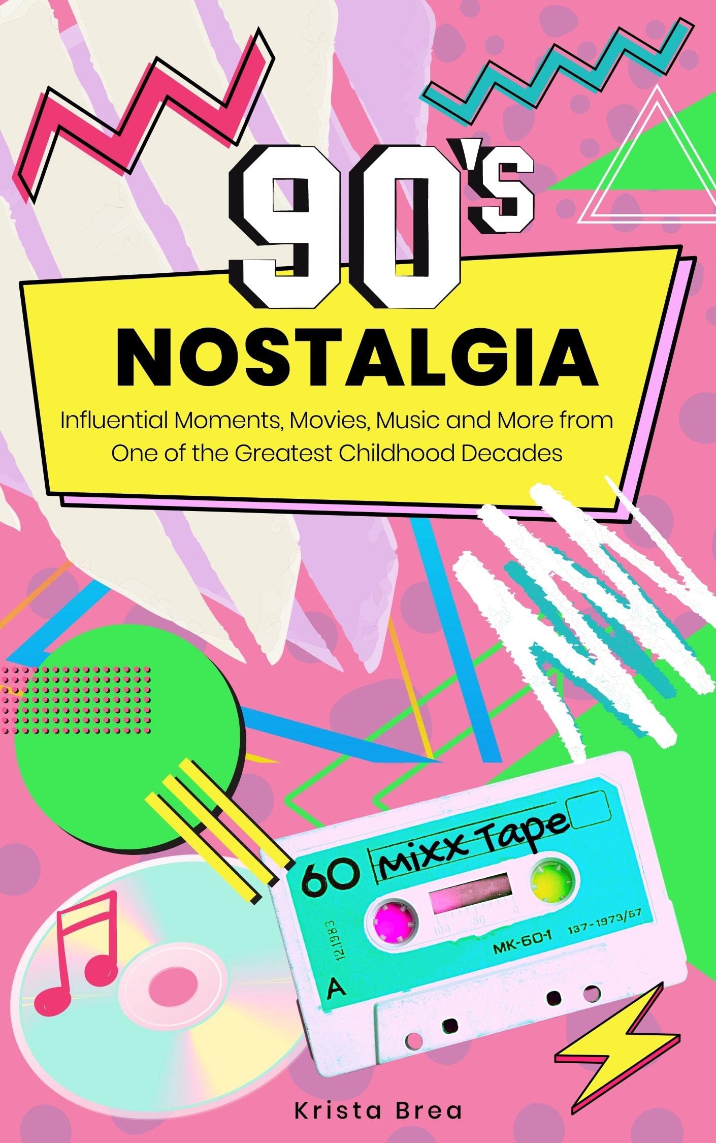  90s Nostalgia Influential Moments Movies Music And More From One Of