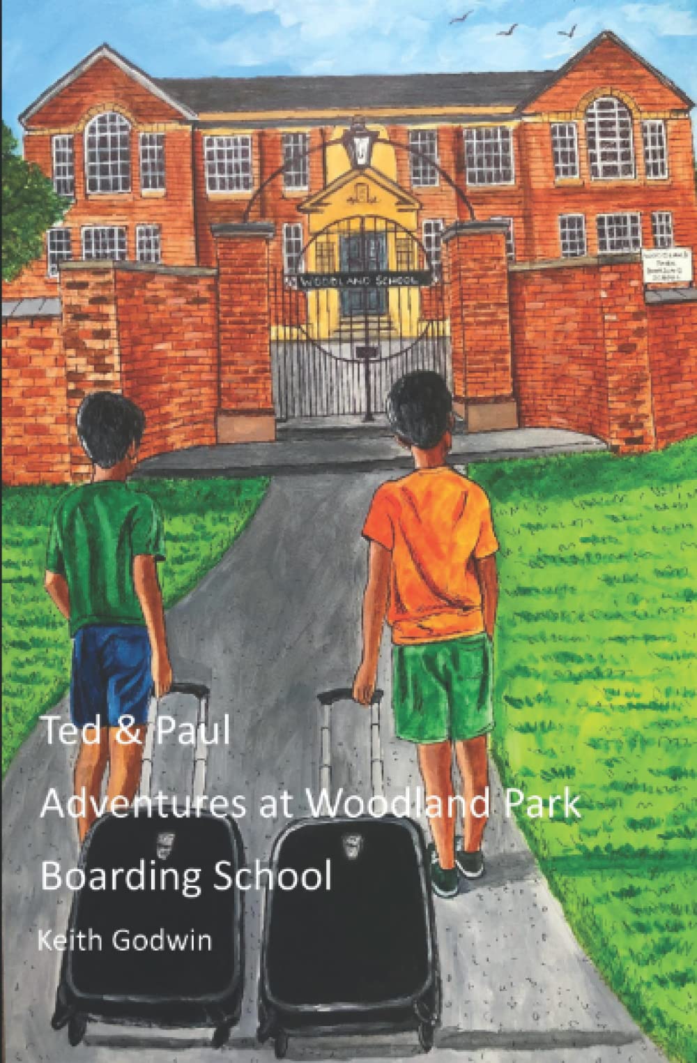 Ted & Paul Adventures at Woodland Park Boarding School by Keith Godwin ...