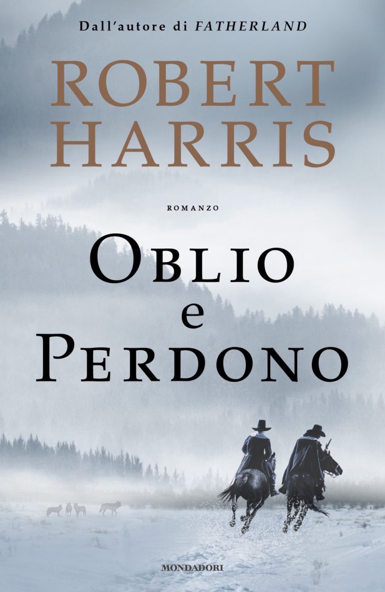 Oblio e perdono by Robert Harris | Goodreads