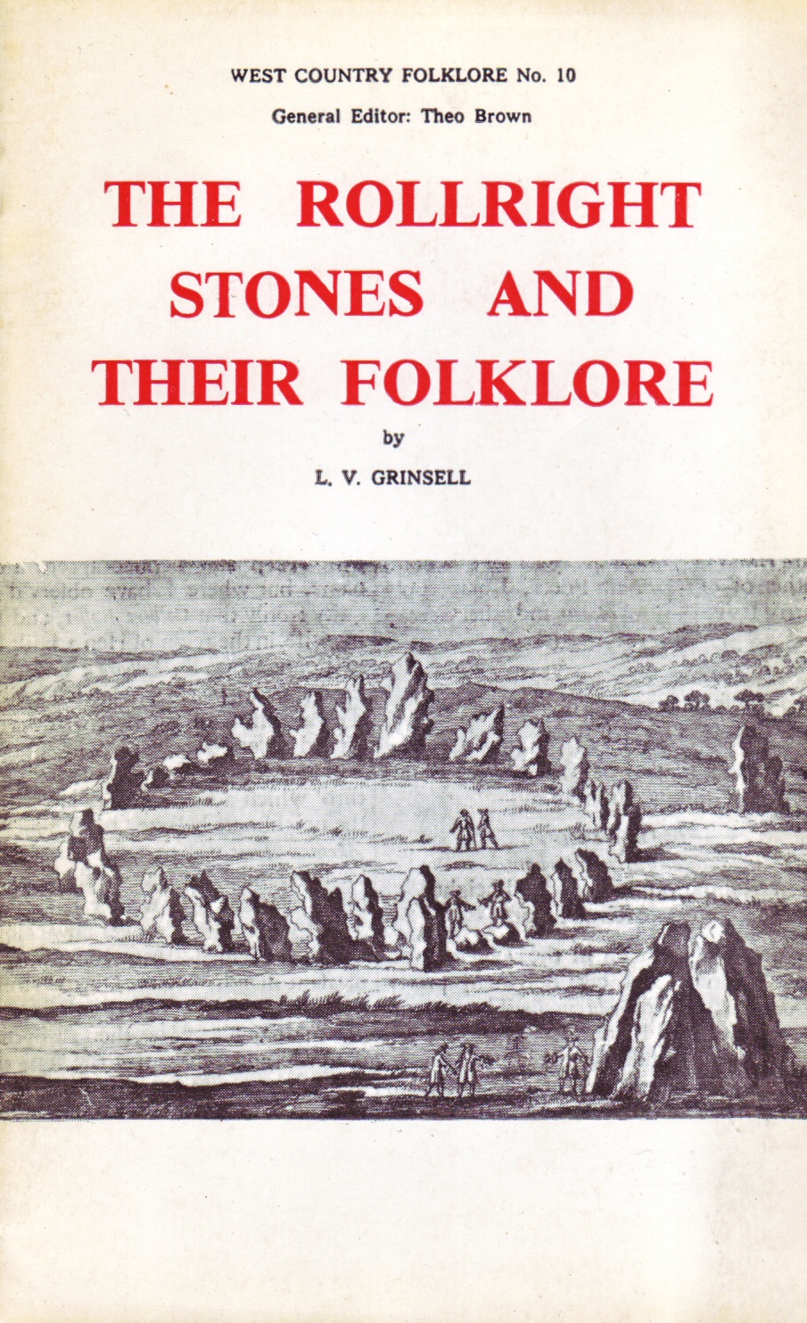 The Rollright Stones and Their Folklore by Leslie V. Grinsell | Goodreads