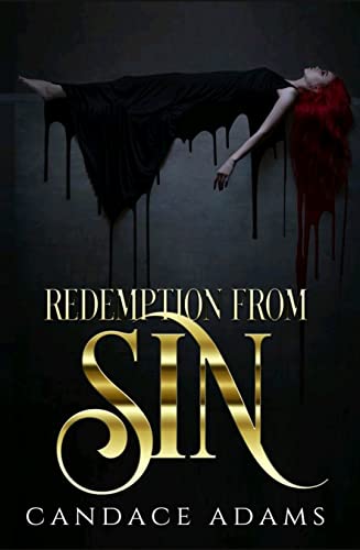 Redemption from Sin (Sins Trilogy, #3) by Candace Adams | Goodreads