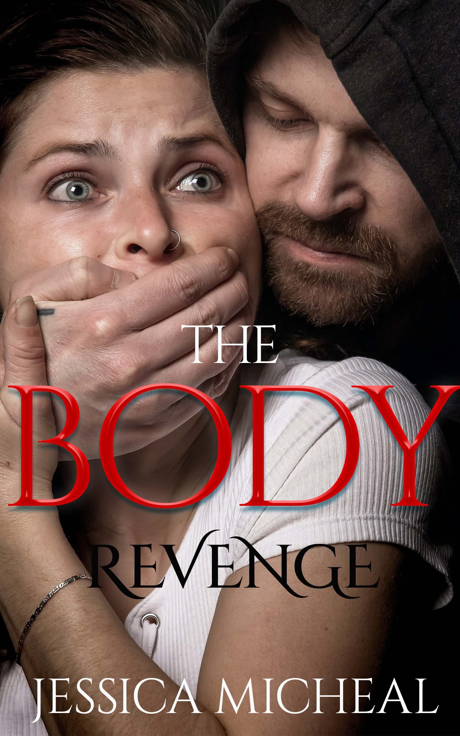 The Body Revenge: A Reverse Harem bdsm Erotic Romance, blindfolds, butt plug, bondage, cane ...