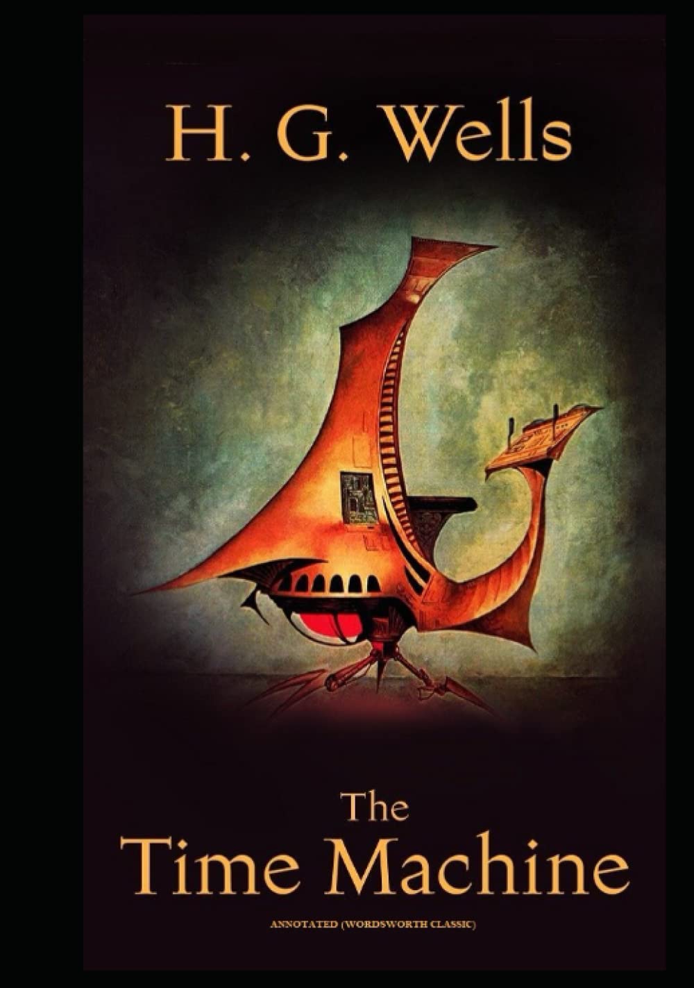 The Time Machine Annotated (Wordsworth Classic) by H.G. Wells | Goodreads
