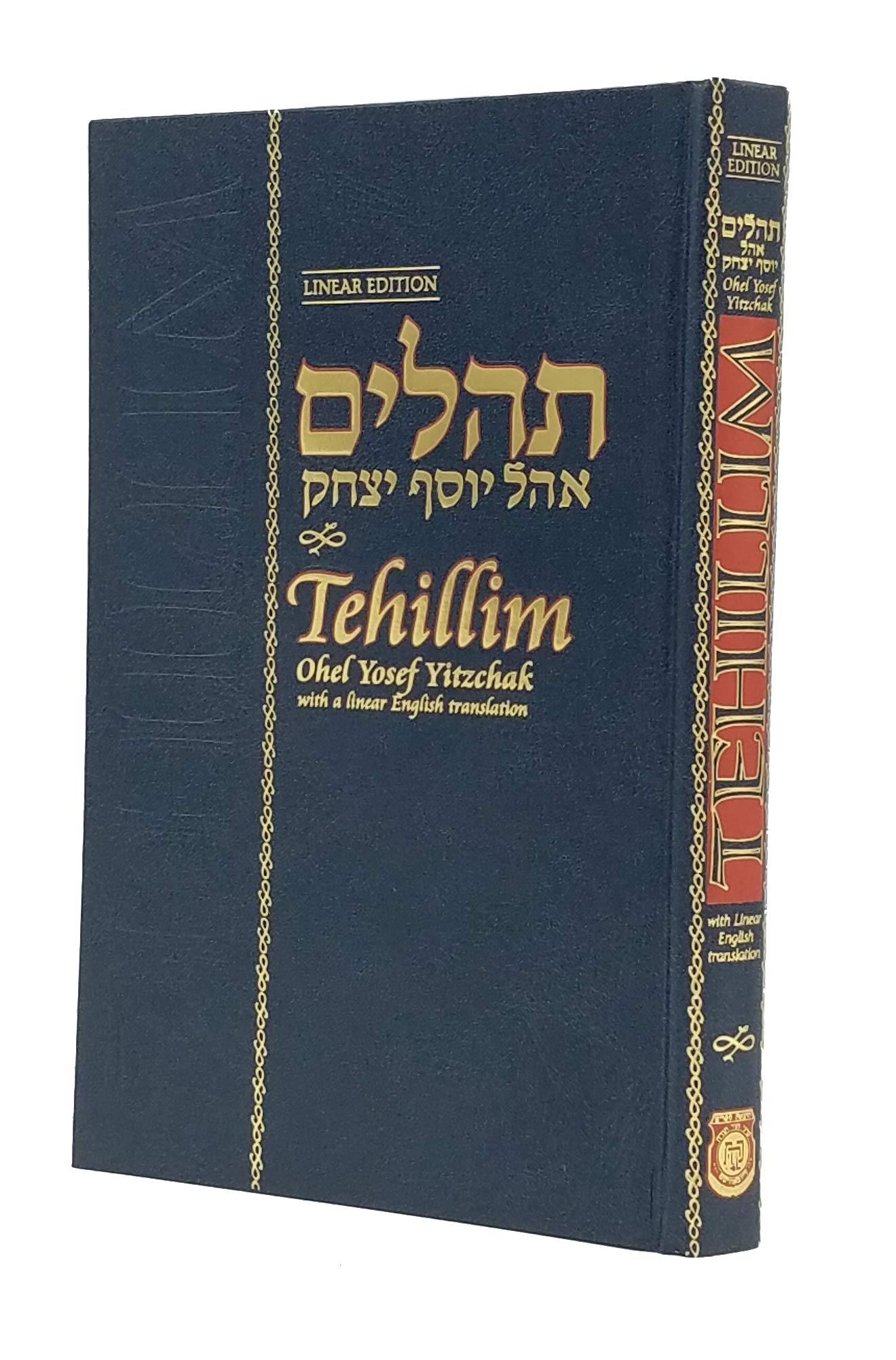 Tehillim Ohel Yosef Yitzchak With A Linear English Translation by Kehot ...