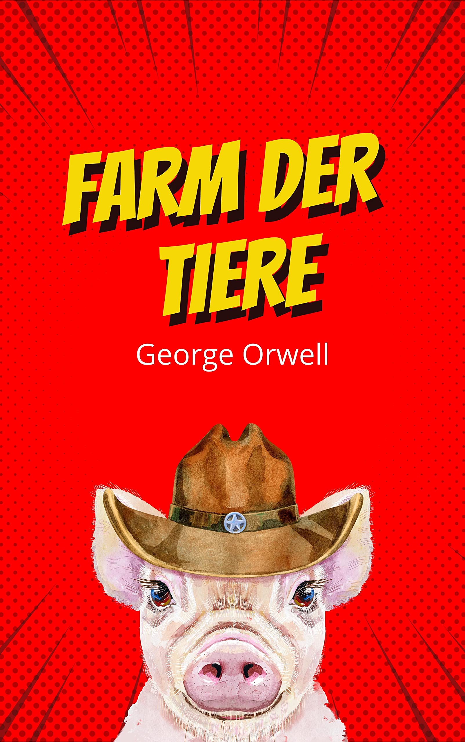 Farm der Tiere (German Edition) by George Orwell | Goodreads