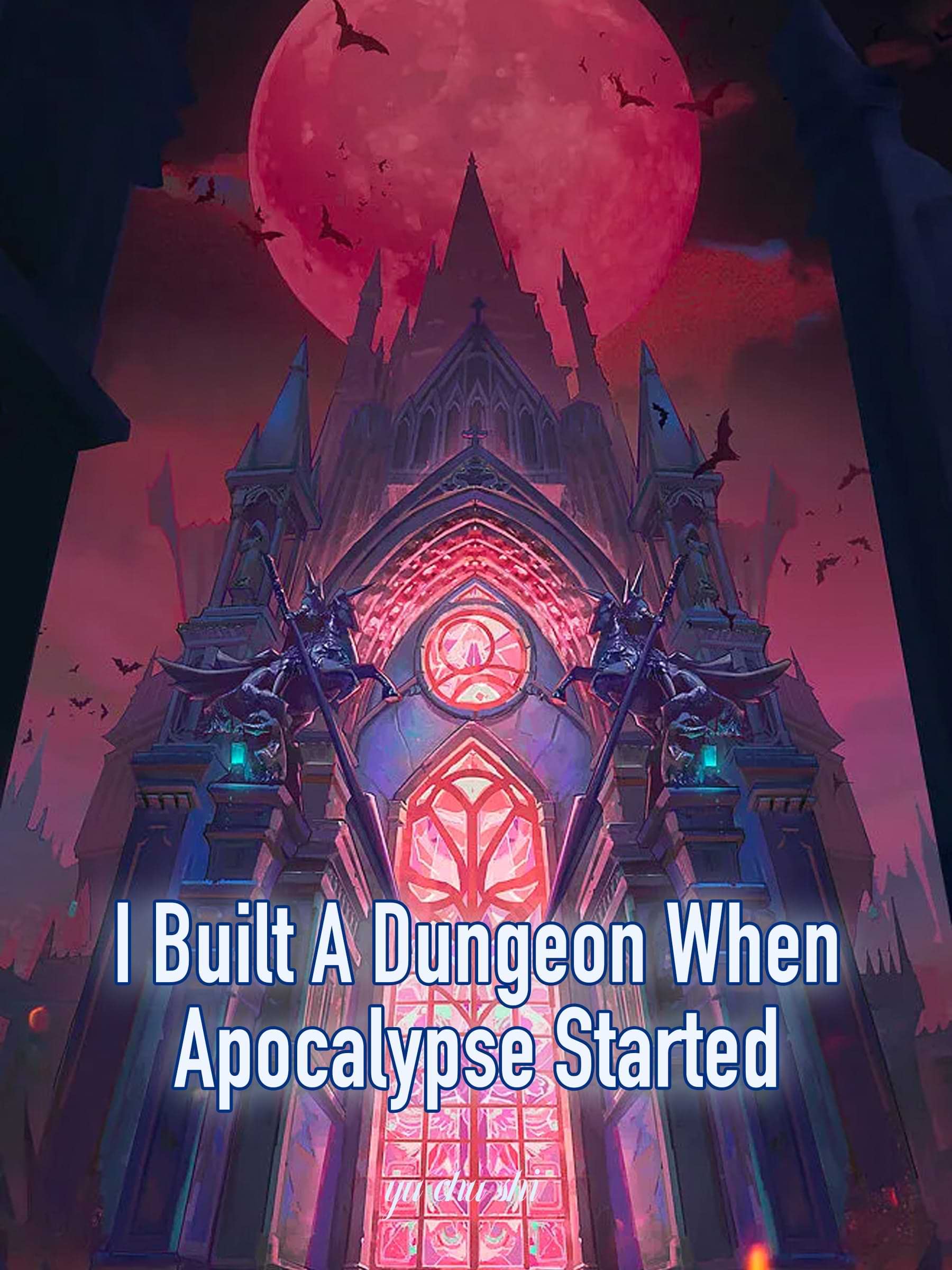 I Built A Dungeon When Apocalypse Started: Litrpg Cultivation Adventure ...