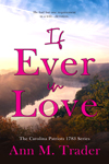 If Ever in Love by Ann M. Trader | Goodreads