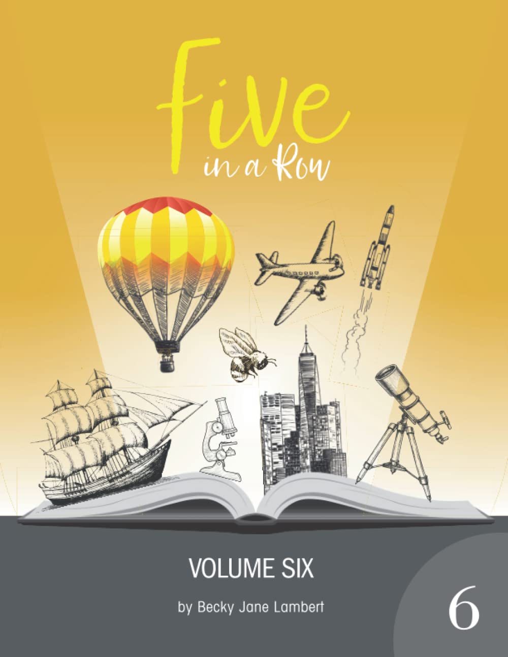 Five in a Row Volume Six by Becky Jane Lambert | Goodreads