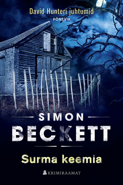 Surma keemia by Simon Beckett | Goodreads