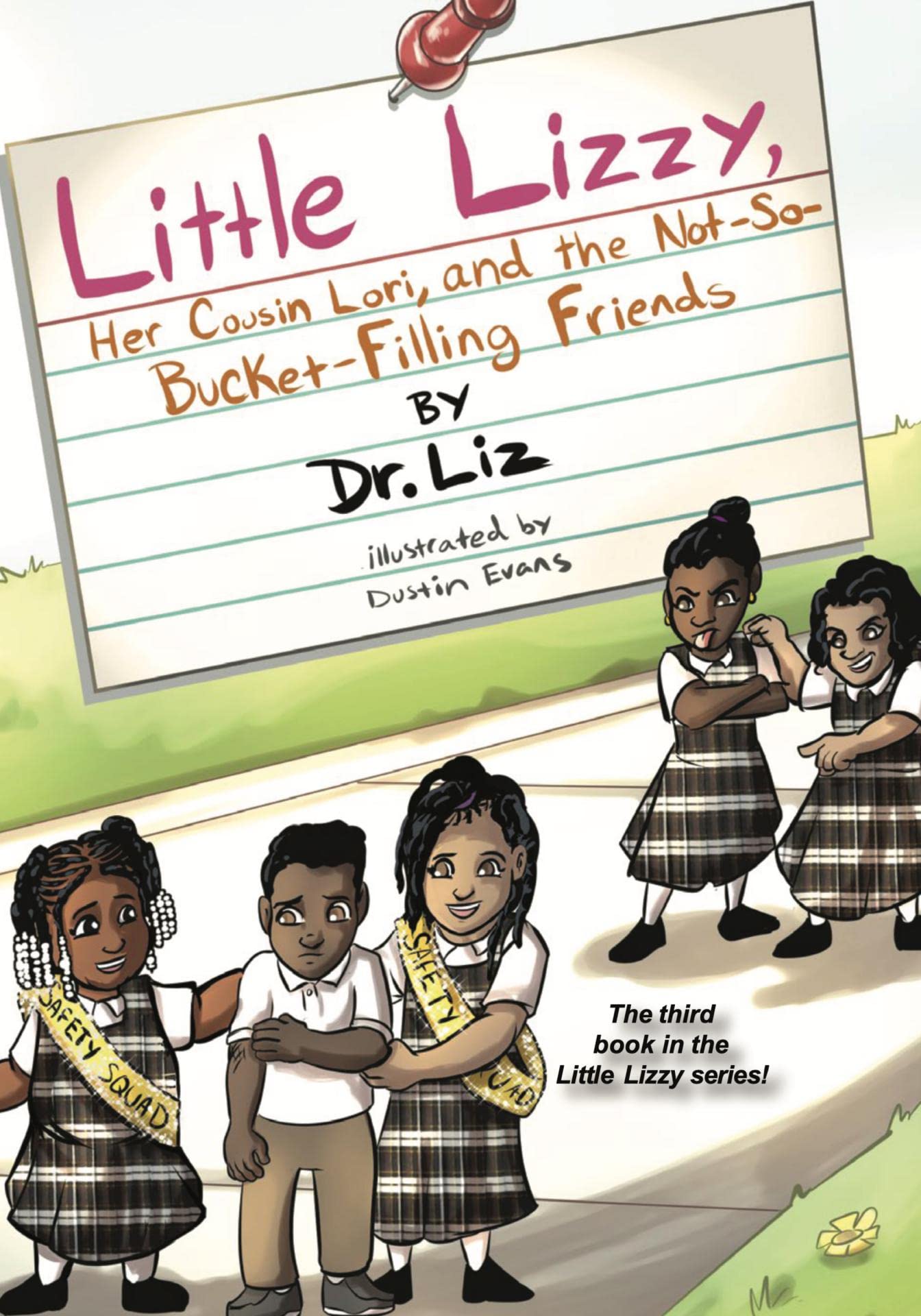 Little Lizzy, Her Cousin Lori, and the Not-So-Bucket-Filling Friends by ...