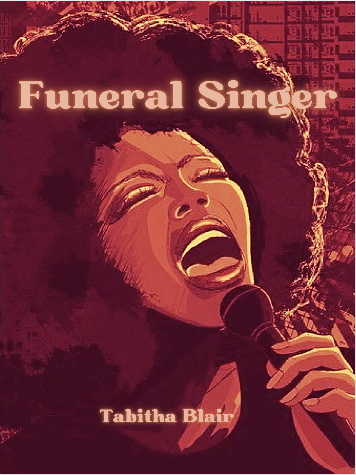 FUNERAL SINGER by Tabitha Blair | Goodreads