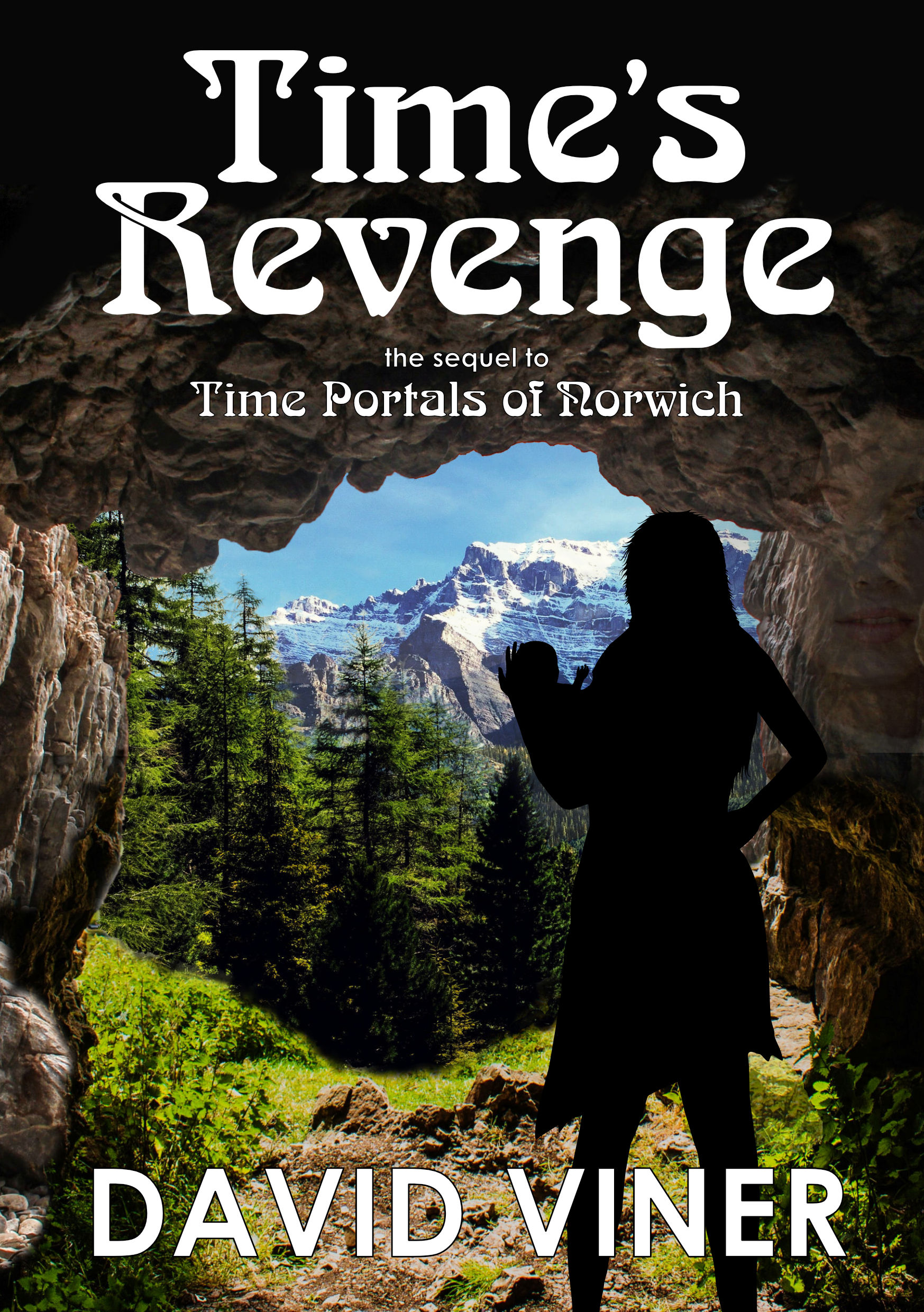 Time's Revenge by David Viner | Goodreads