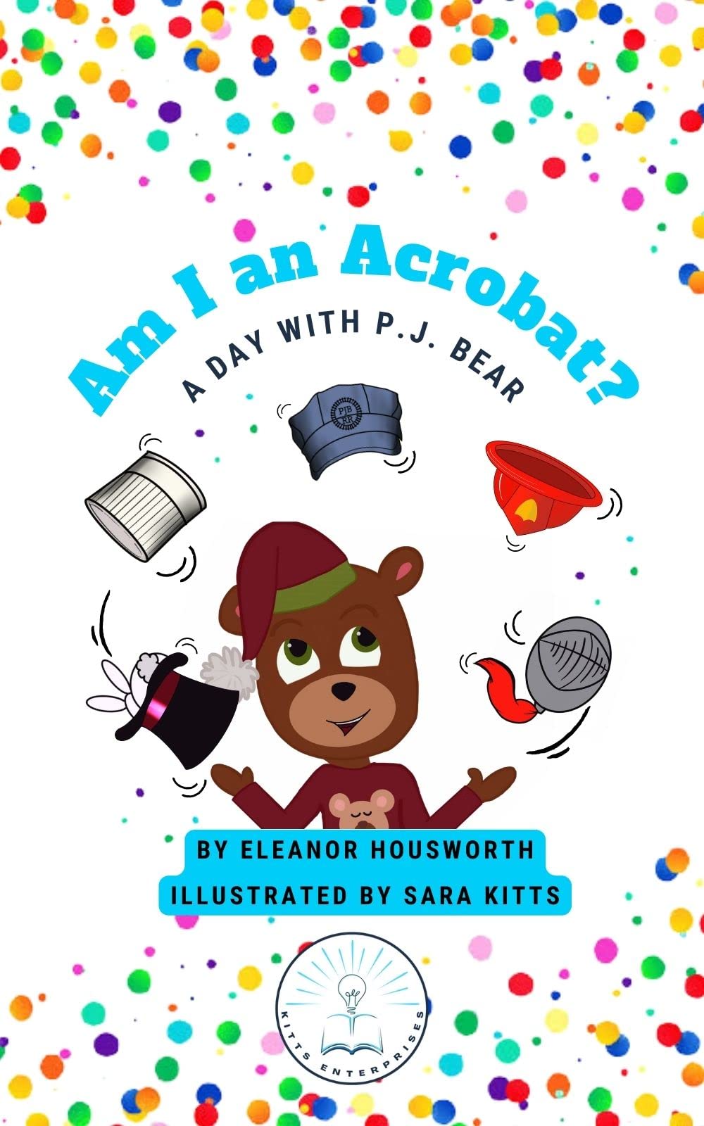Am I an Acrobat?: A Day with P.J. Bear | Goodreads