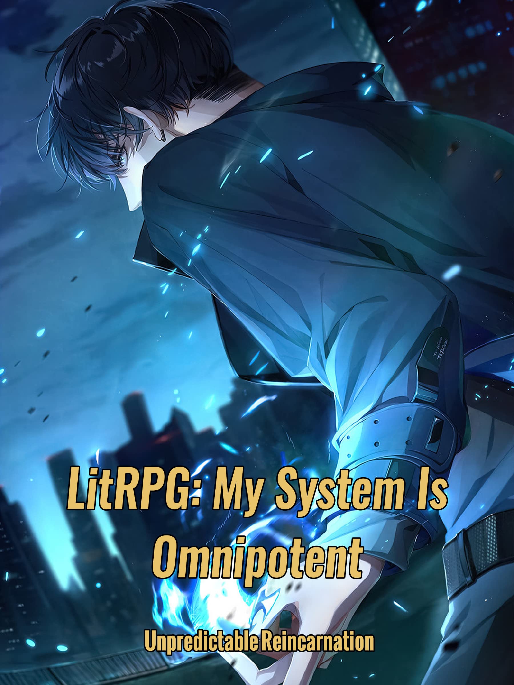 LitRPG: My System Is Omnipotent: Almighty Urban Alchemist Fantasy Book 5 by Unpredictable ...